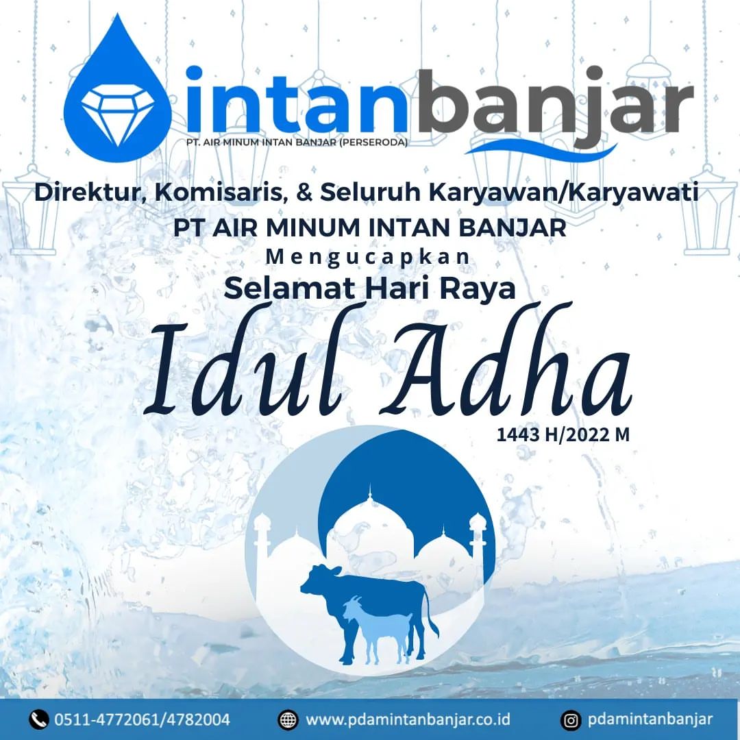 PDAM Intan Banjar: Selamat Hari Raya Idul Adha 1443 H/2022 M - Suar ...
