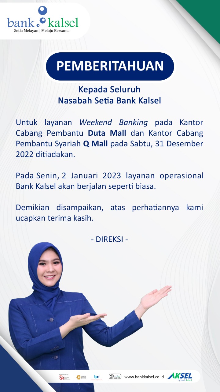 Bank Kalsel: Pemberitahuan Kantor Cabang Pembantu pada sabtu 31 Desember - Suar Indonesia
